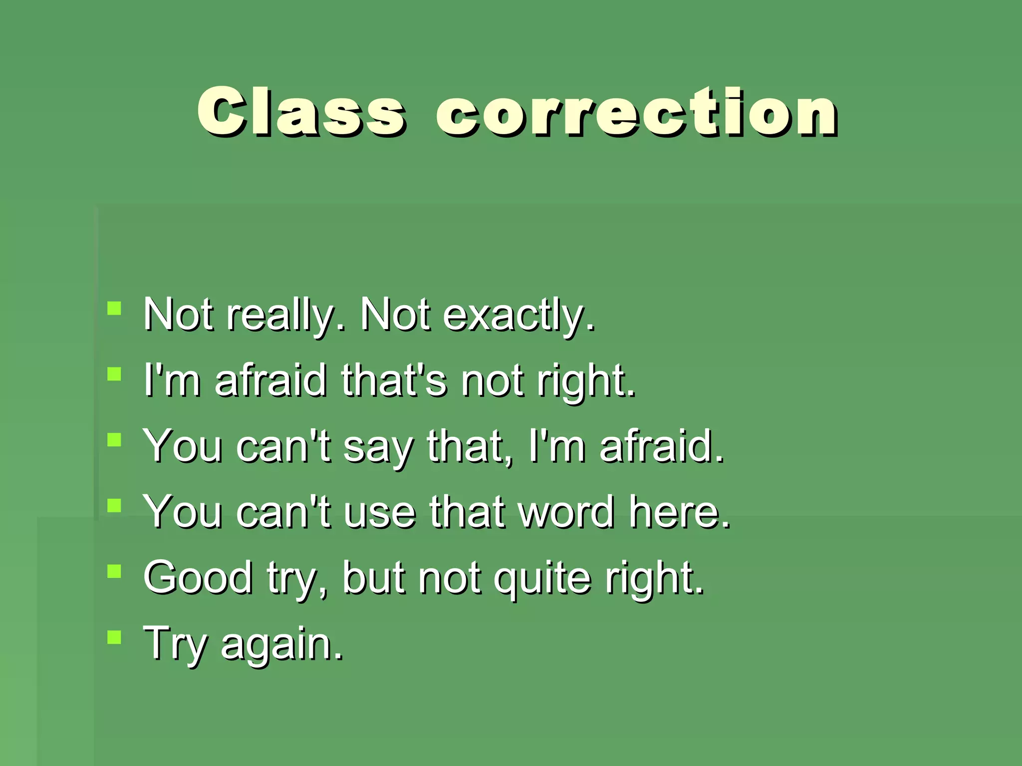 Classroom language error correction | PPT