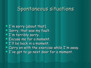 Classroom language spontaneous situations | PPT
