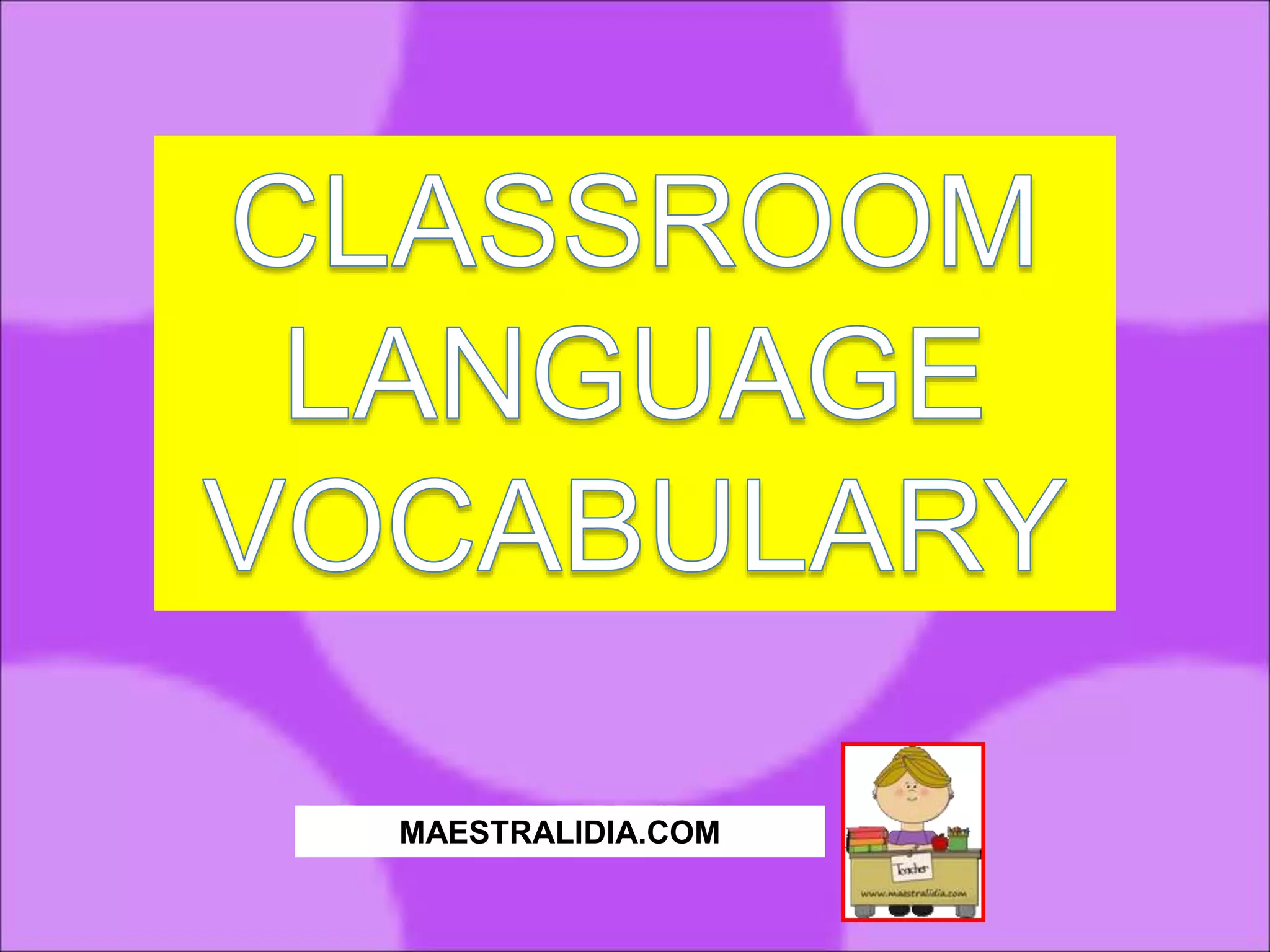 Classroom language vocabulary | PPT