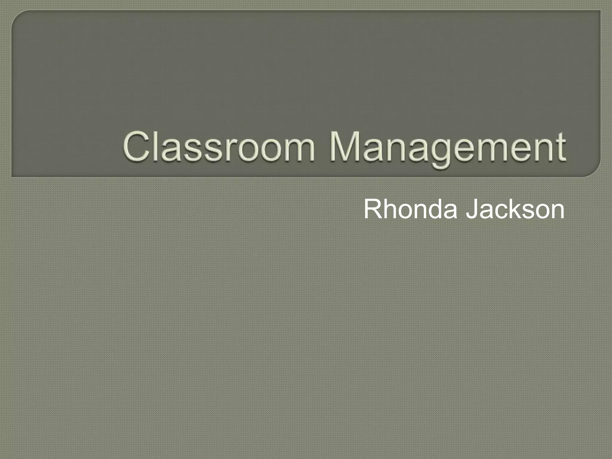 Classroom management | PPTX