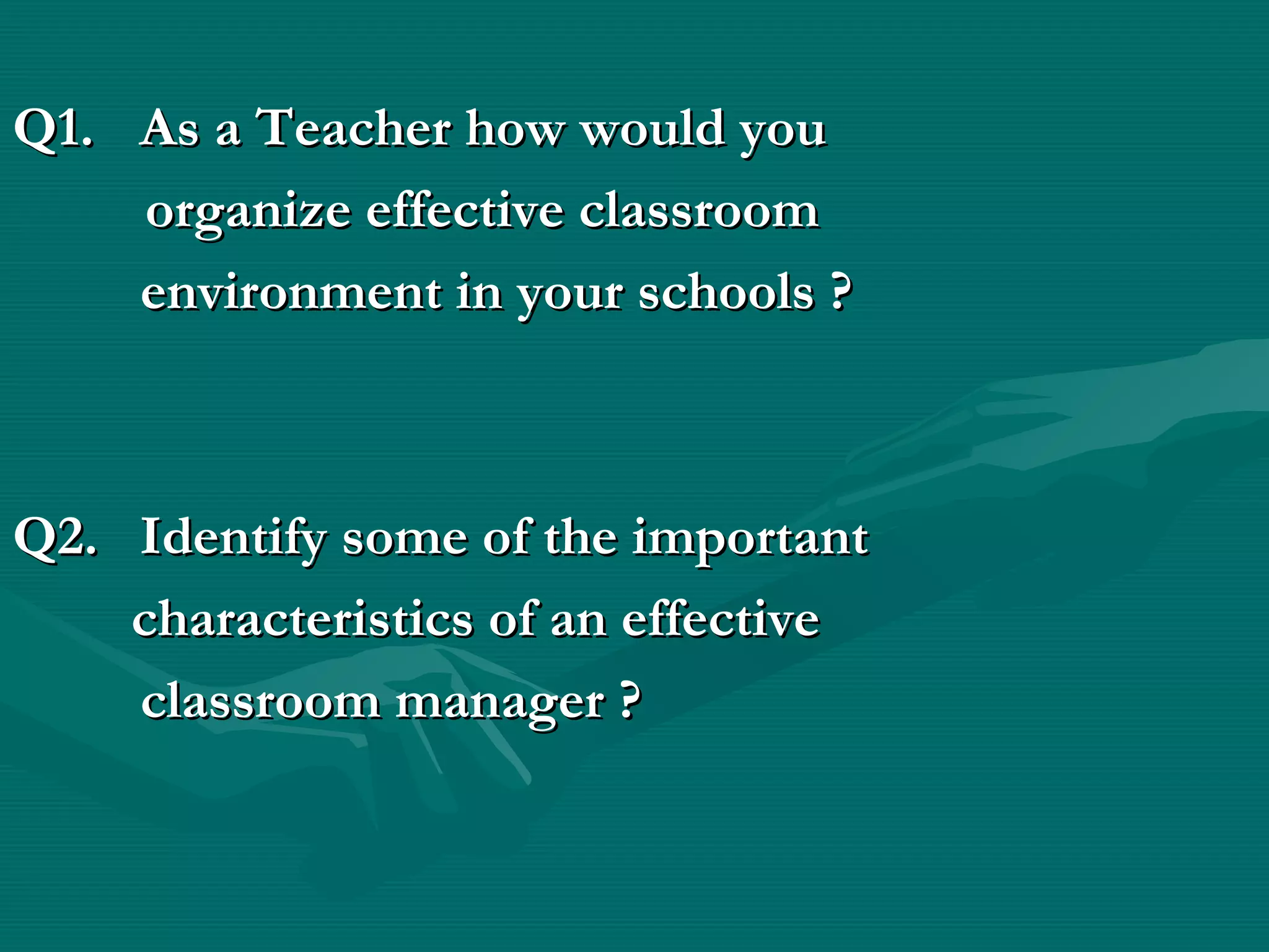 Classroom management | PPT | Educational Assessment | Education