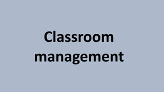 Classroom management | PPT