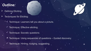 ClassroomManagement Lesson About Elicting.pptx