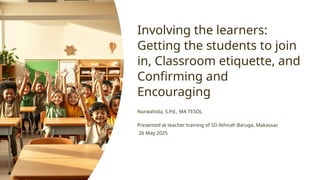 Classroom management in teaching primary learners | PPTX