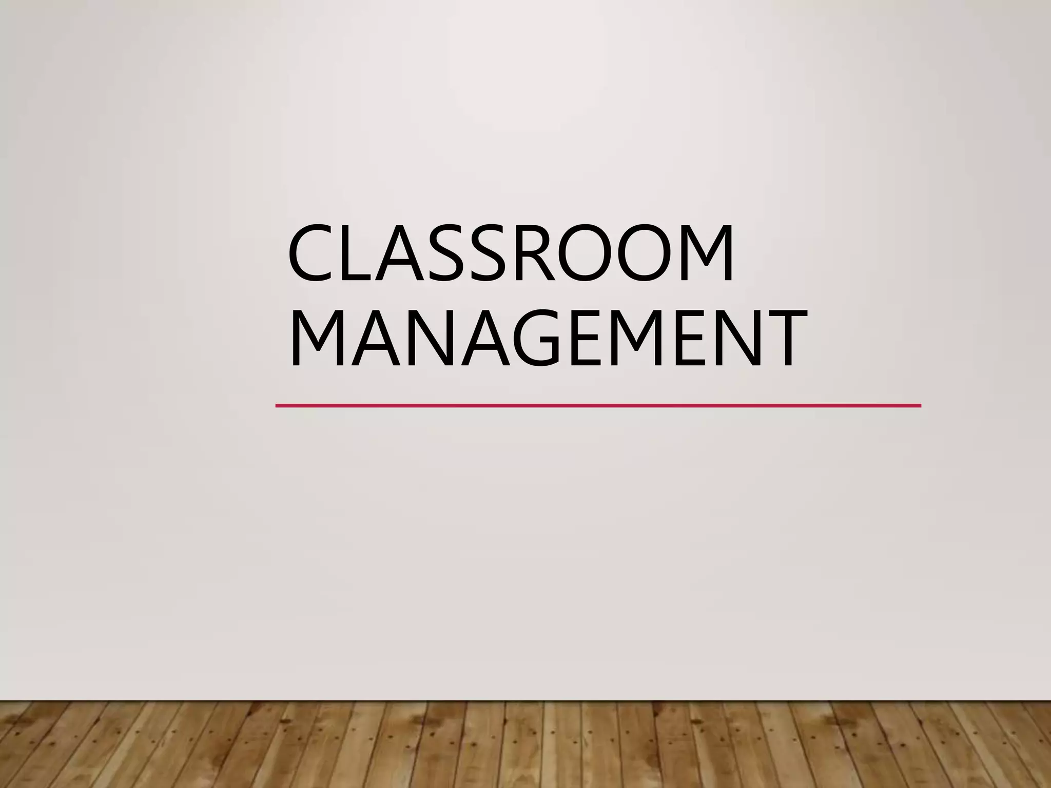 Classroom Management 2.ppt