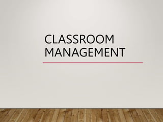 Classroom Management 2.ppt
