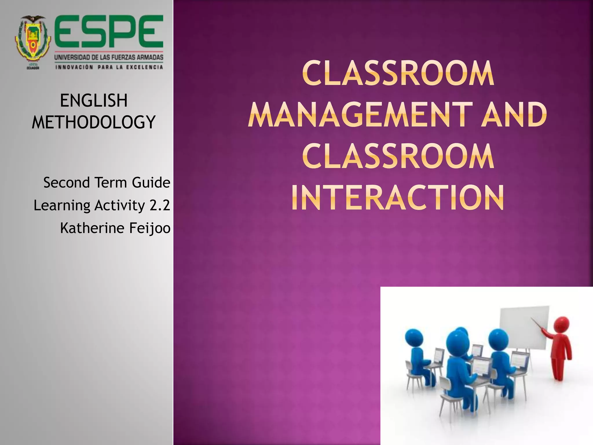 Classroom management and interaction | PPTX