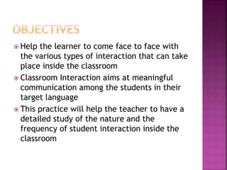 Classroom management and interaction | PPTX