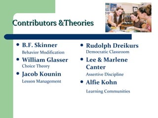 Classroom management pioneers | PPT | Educational Assessment | Education