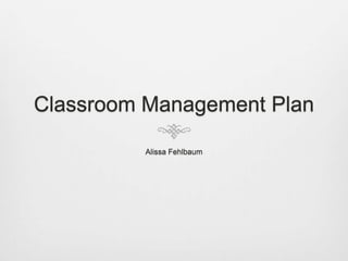 Classroom management plan update | PPTX