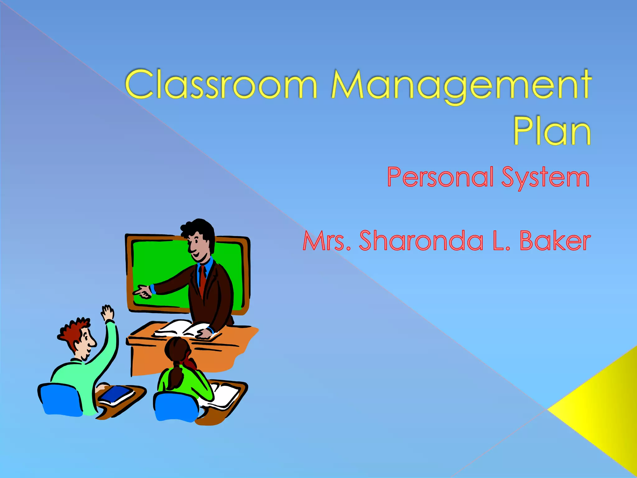 Classroom management plan power point | PPTX