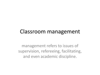Classroom management presentation | PPTX | College Education | Education