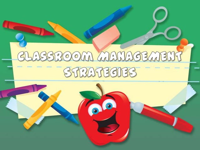 Classroom Management Strategies | PPTX