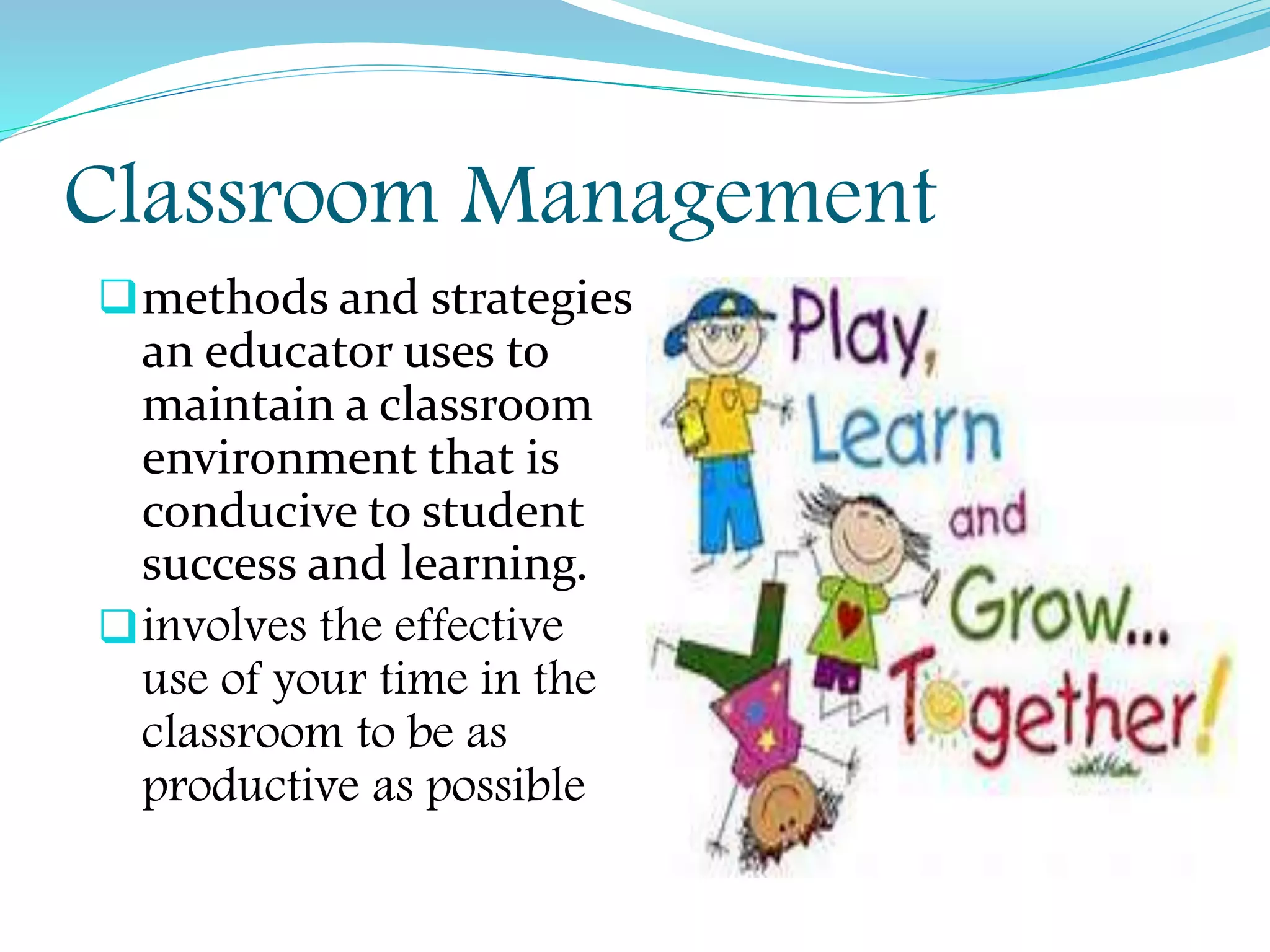Classroom management strategies | PPTX