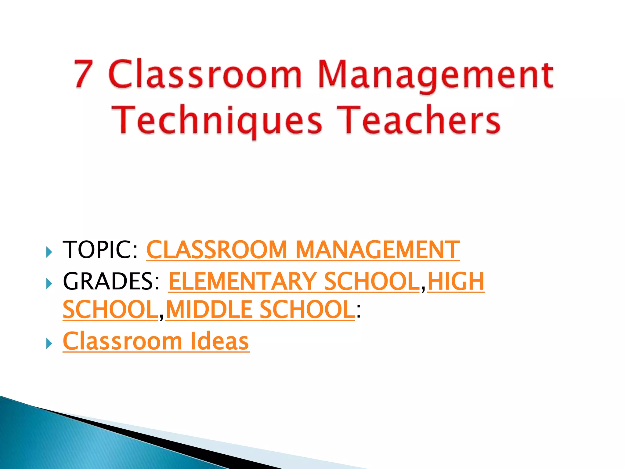 Class room management techniques | PPTX