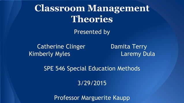 Classroom management theories (2) | PPTX