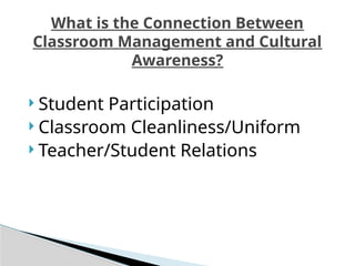 Classroom Management Through Cultural Awareness - 001.pptx