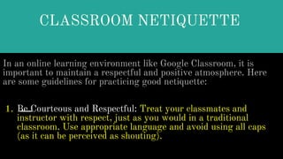 CLASSROOM NETIQUETTE.pptx