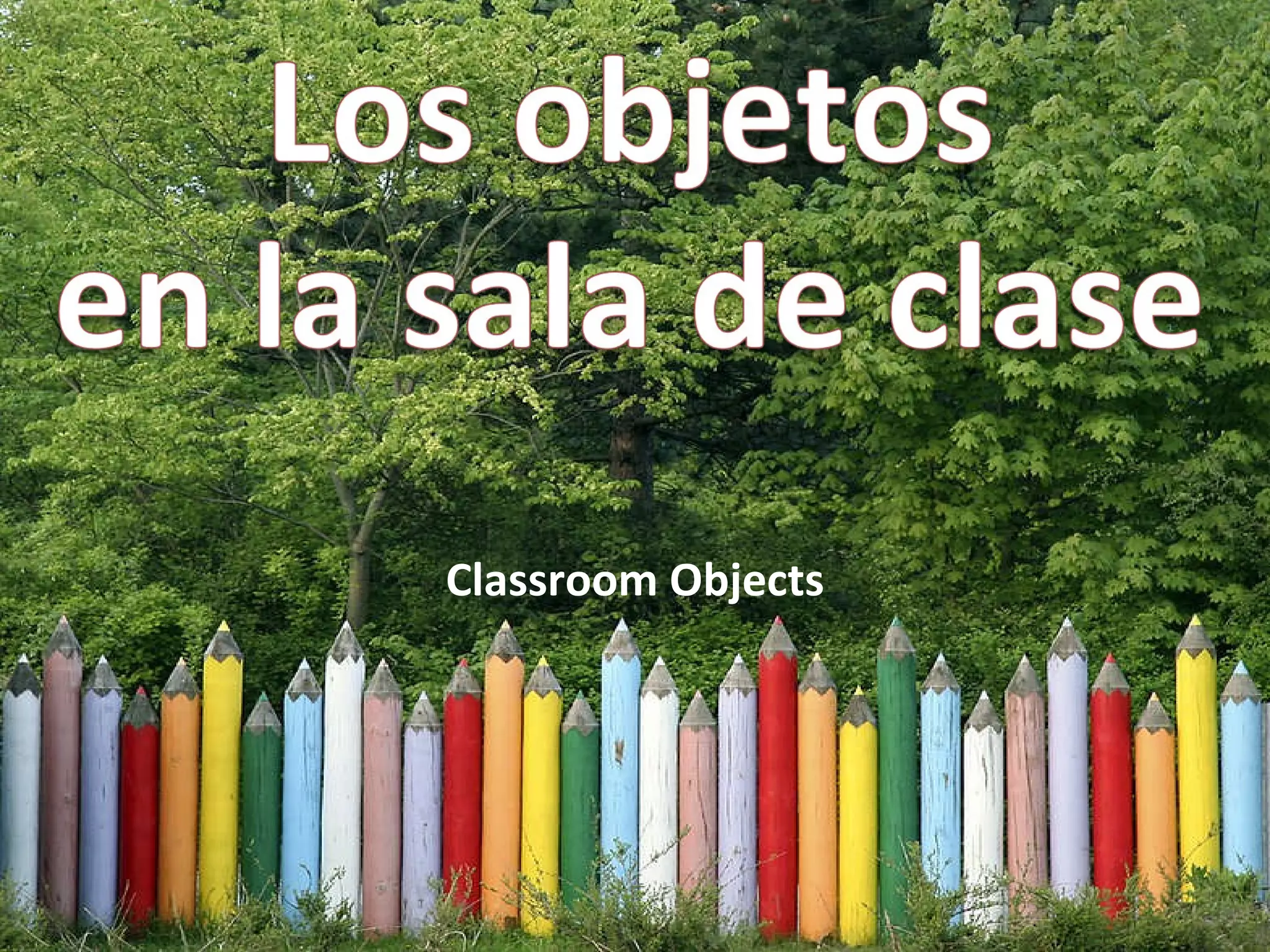 Los objetos en la sala de clase | PPT