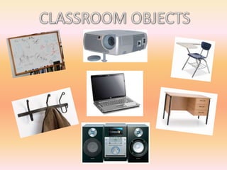 Classroom objects | PPT