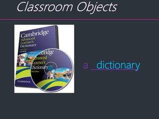 Classroom objects | PPTX