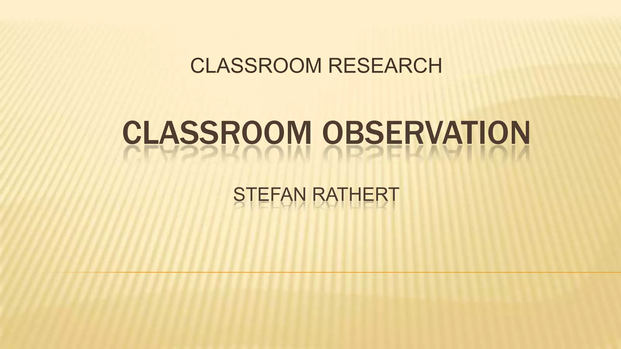 Classroom observation | PPT