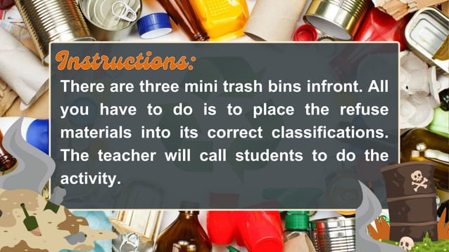 Classroom Observation - Refuse Materials.pptx | Infectious Diseases ...