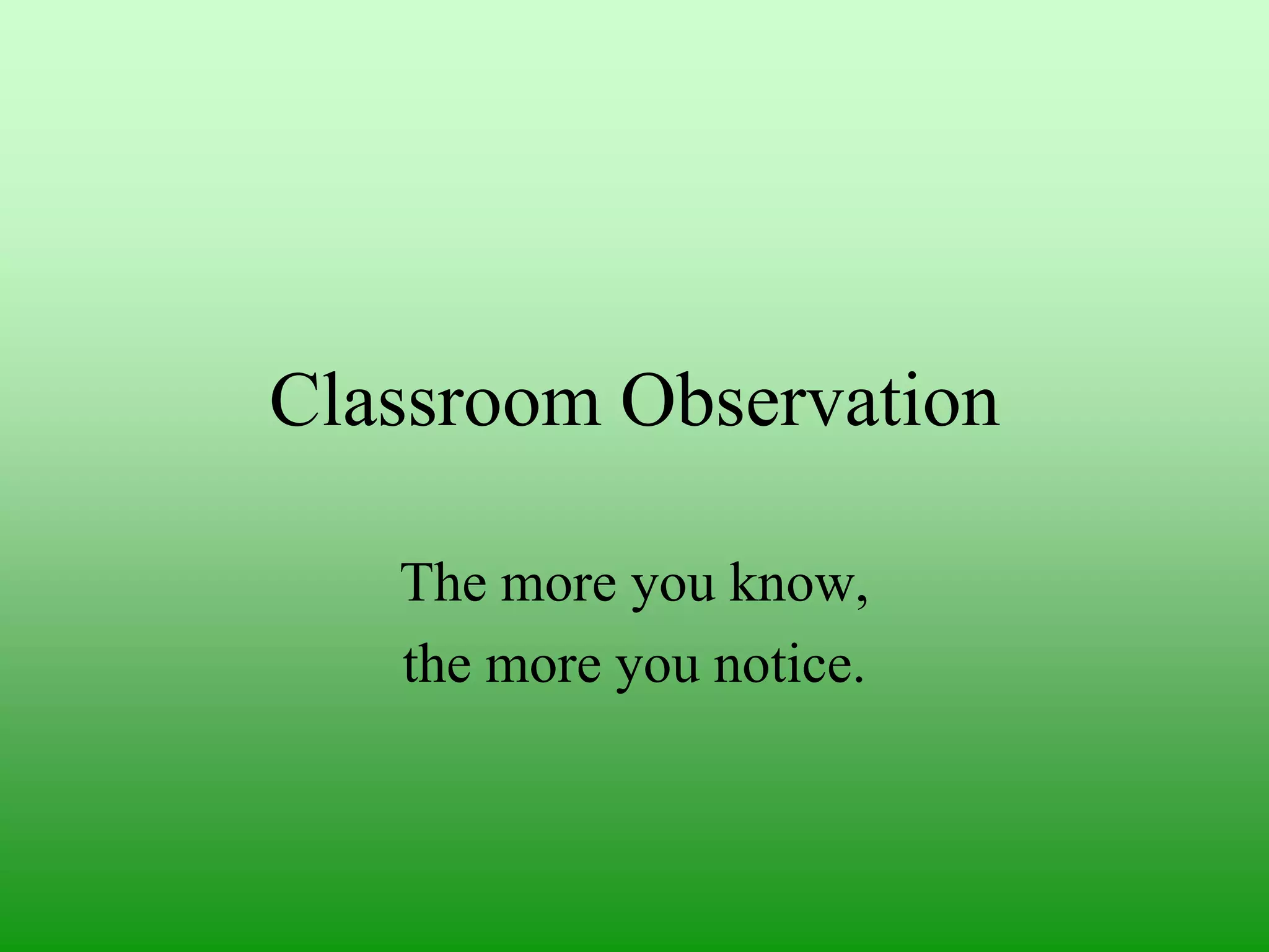 Classroom observation | PPT