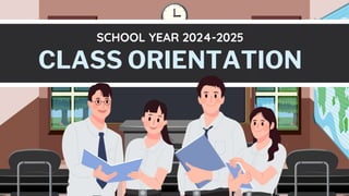 matatag classroom orientation school year 2024-2025 | PPTX