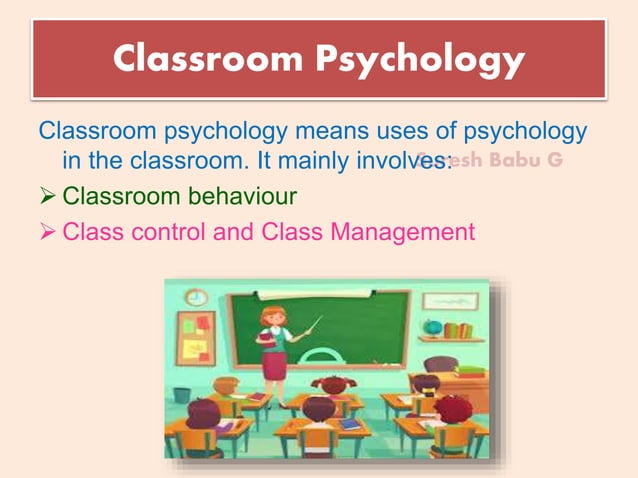 Classroom Psychology | PPTX | Educational Assessment | Education