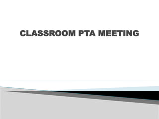 Grade 6 CLASSROOM PTA MEETING School Year 2025-2026.pptx