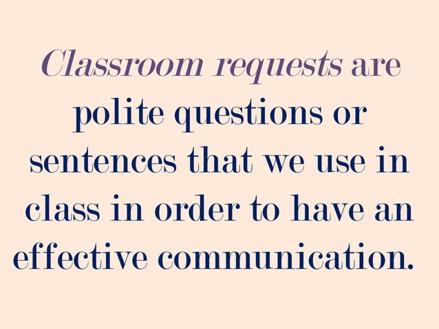 Classroom requests | PPT