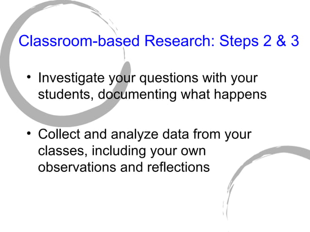 Classroom Research | PPT | Educational Assessment | Education