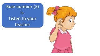 Classroom rules.pptx