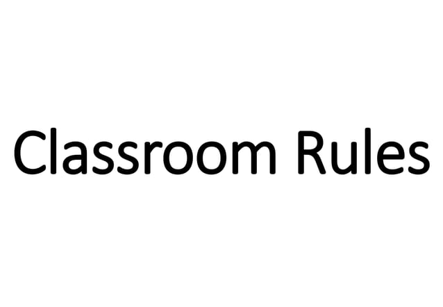 Classroom-Rules for grade -7,8,9,10.pptx | Education