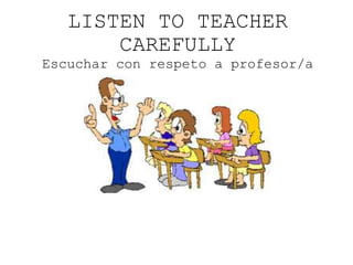 classroomrules-normas de la sala de clases.ppt