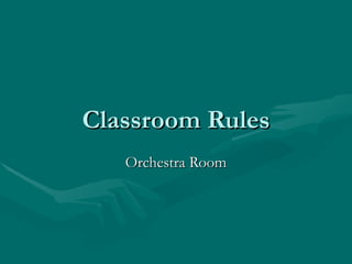 Classroom rules 2007 08 | PPT
