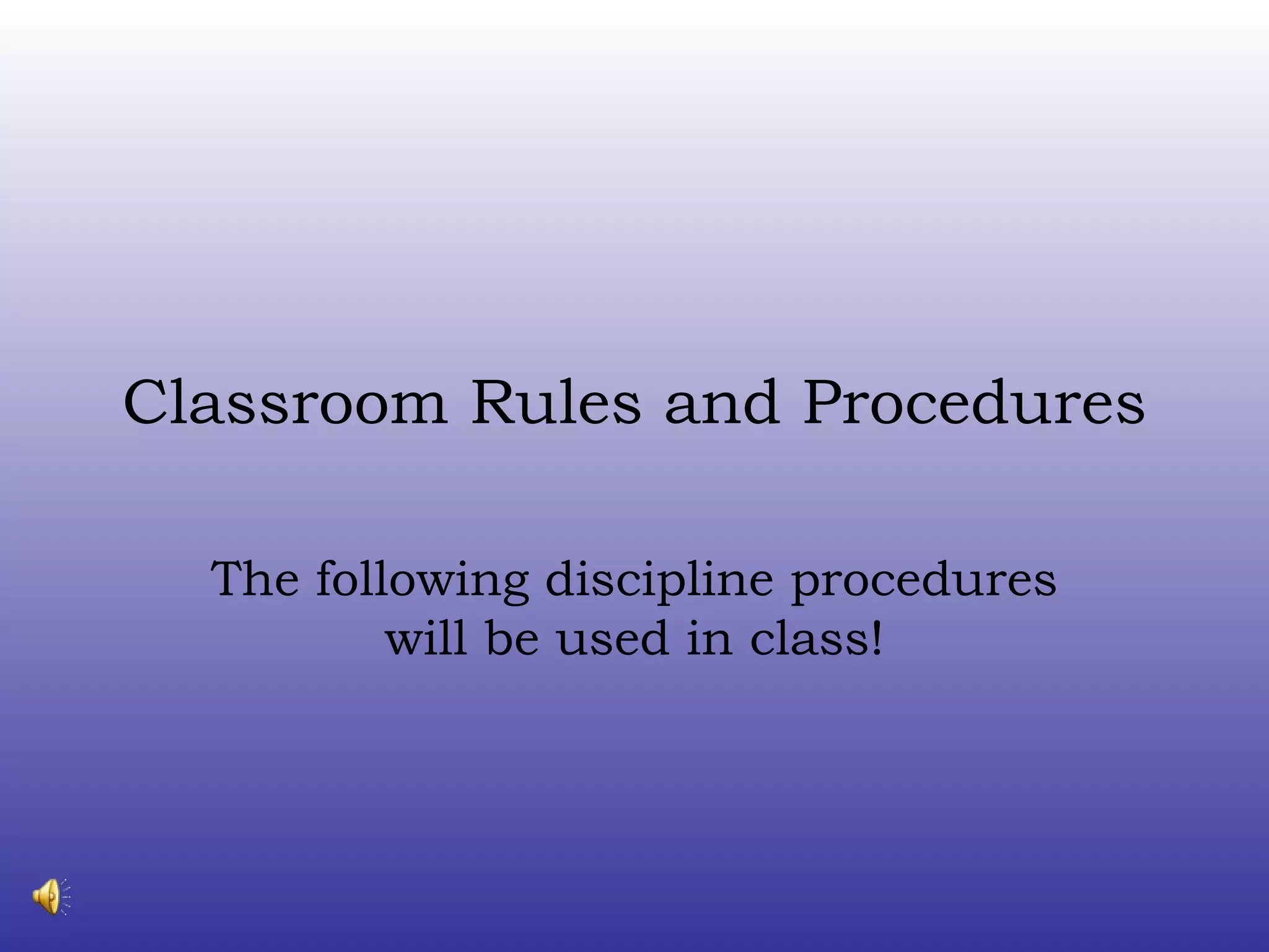 Classroom rules and procedures | PPT