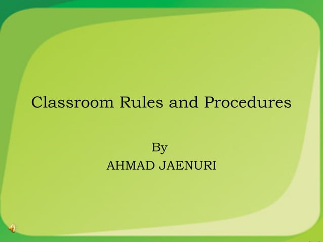 Classroom rules and procedures by ahmad jaenuri | PPT