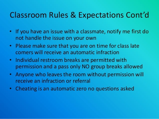 Classroom rules & expectations