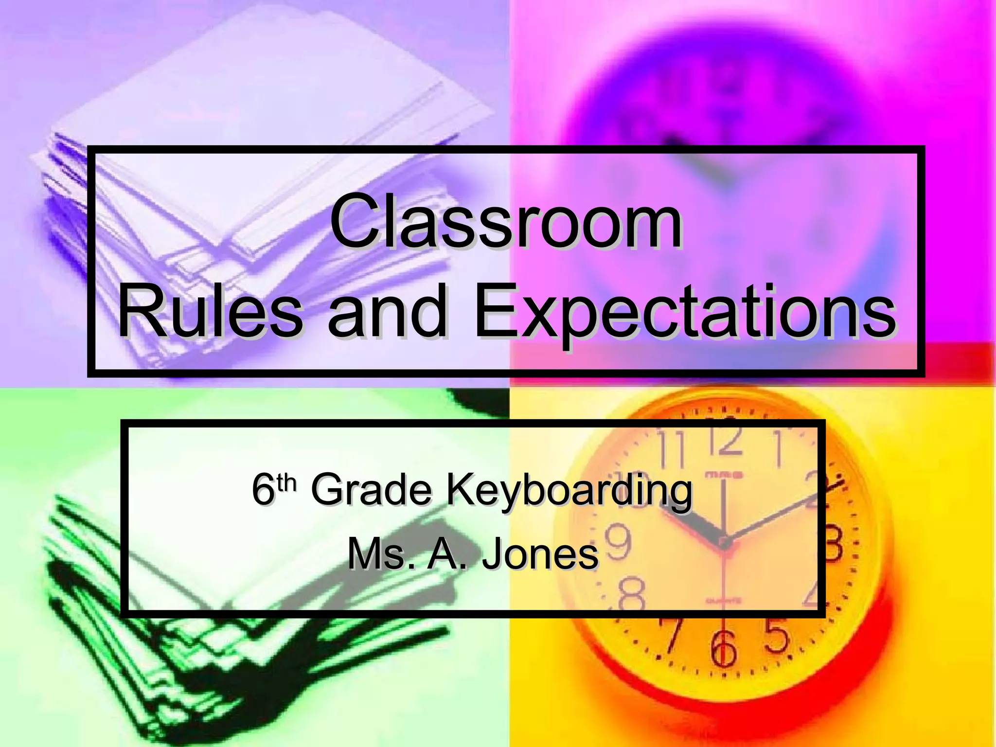 Classroom rules powerpoint for a jones | PPT