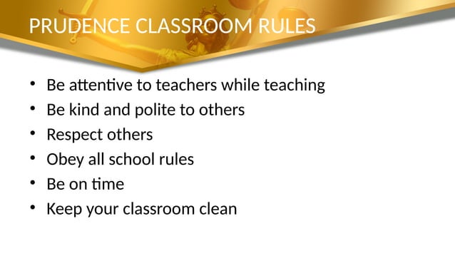 CLASSROOM RULES PRUDENCE.pp CLASSROOM MANAGEMENTtx | PPT