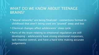 Teaching the Teenage Brain | PPTX