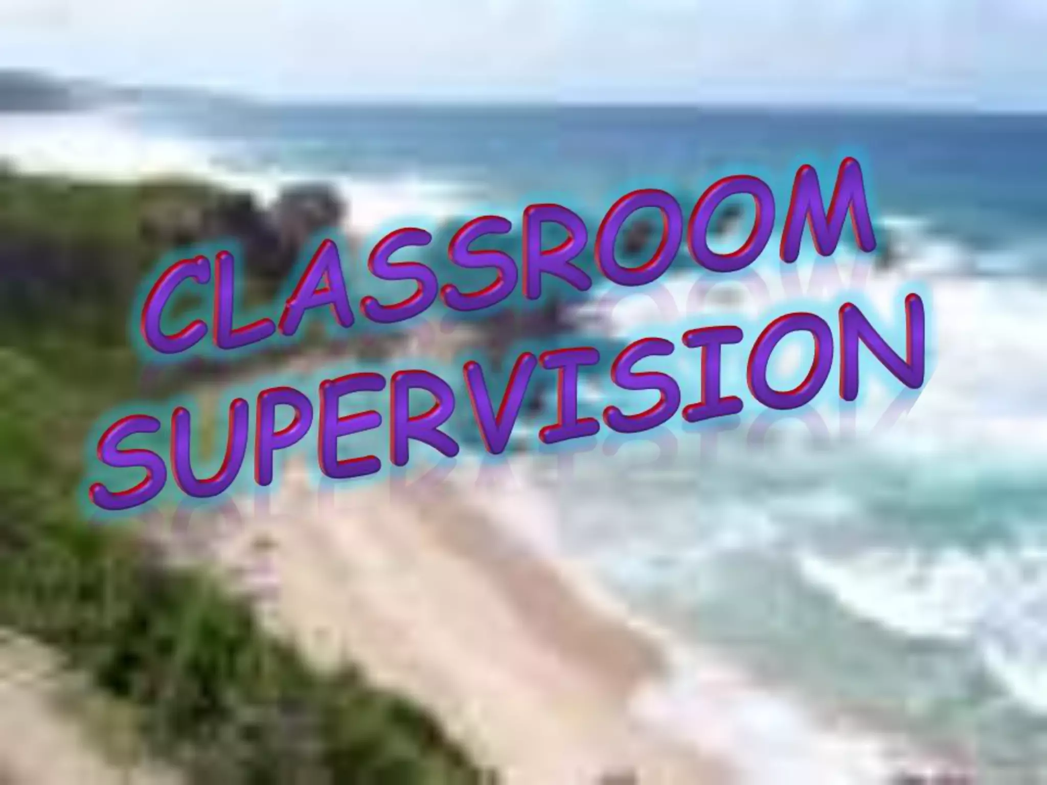 Classroom Supervision | PPSX