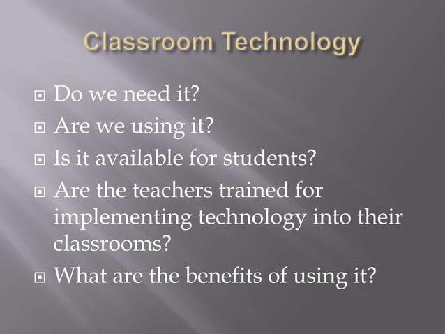 Classroom technology pp | PPT
