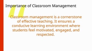 Classroom & Time Management - March 2025.pptx