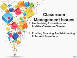 Classrooom managment issues | PPT