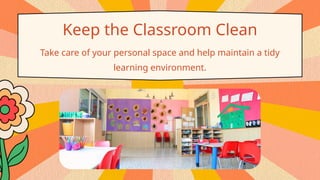 powerpoint/slides on Classroom Orientation.pptx
