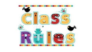 CLASS RULES.pptx