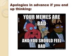 You Should Feel Bad Meme